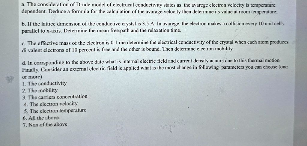 a the consideration of drude model of electrucal conductivity states as ...