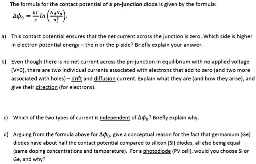 SOLVED: The formula for the contact potential of a pn-junction diode is ...