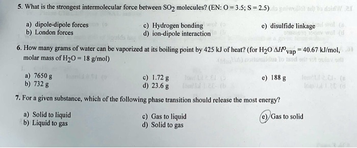 SOLVED: What is the strongest intermolecular force between SO2 ...