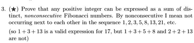 Solved 3 Prove That Any Positive Integer Can Be Expressed As A Sum Of Distinct Nonconsecutive 6670