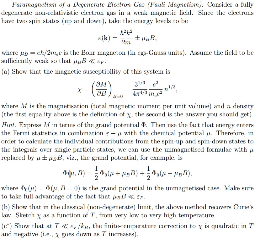 SOLVED: Paramagnetism of a Degenerate Electron Gas (Pauli Magnetism ...