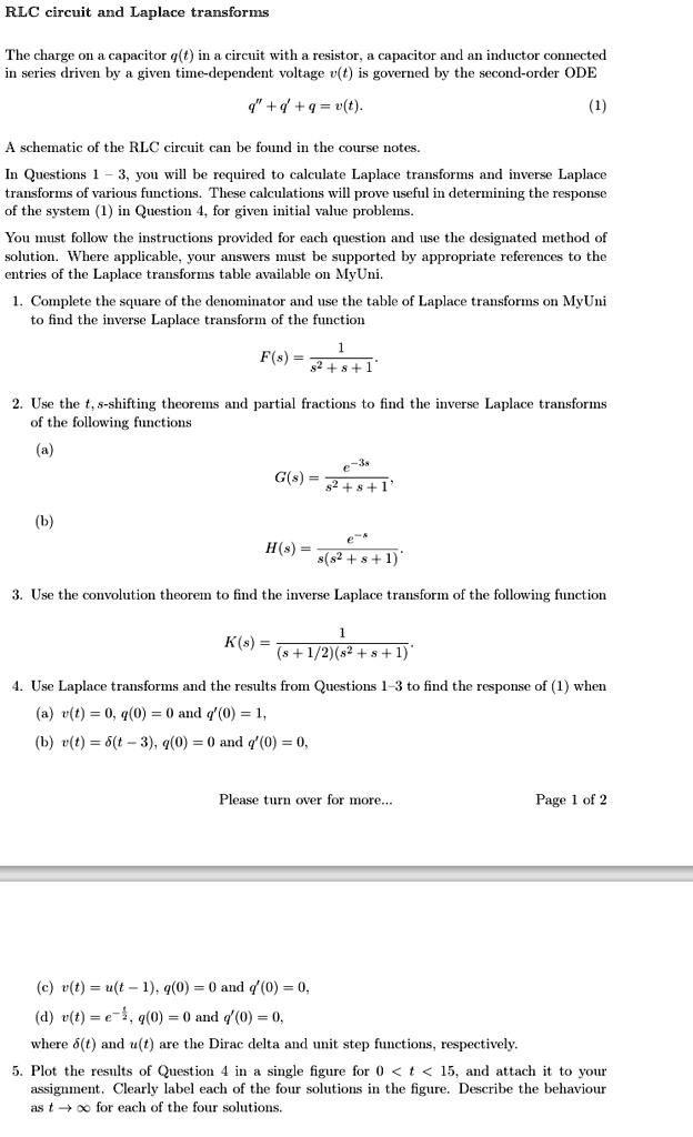 RLC circuit and Laplace transforms The charge on a capacitor q(t) in a ...
