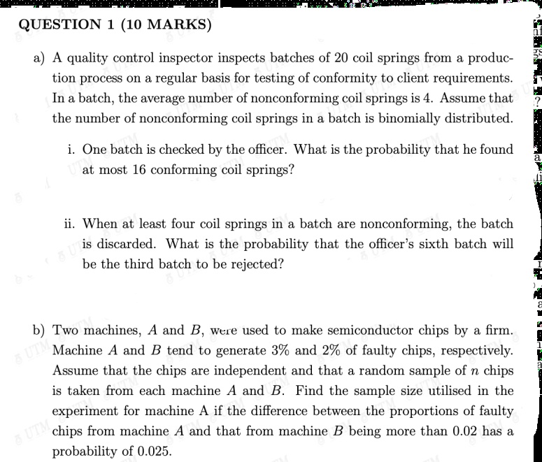 SOLVED: QUESTION 1 (10 MARKS) quality control inspector inspects ...