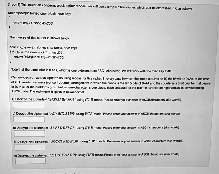 1 point this question concerns block cipher modes we will use a simple ...