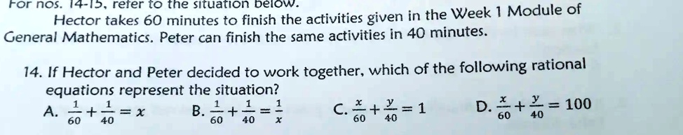 SOLVED: For nos: 14-15. Refer to the situation below: Hector takes 60 ...