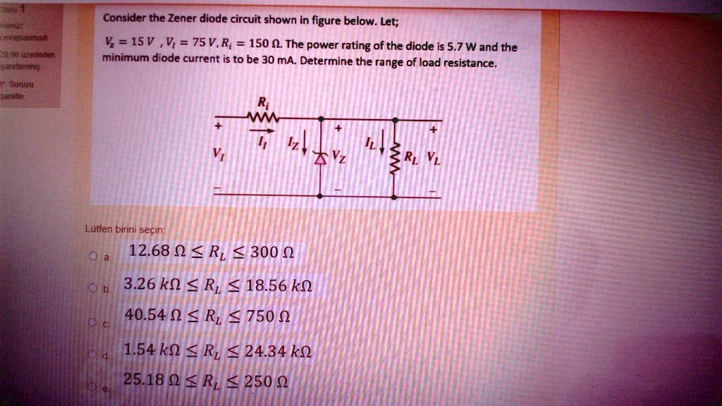 Consider the Zener diode circuit shown in the figure below. Let V = 15V, Vz = 75V, R = 150Î ...