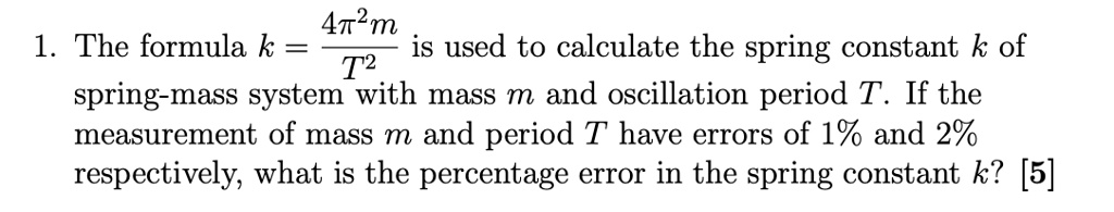 SOLVED: 4t2m 1. The formula k = is used to calculate the spring ...