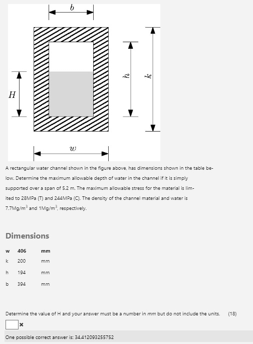 SOLVED: A rectangular water channel shown in the figure above has dimensions shown in the table ...