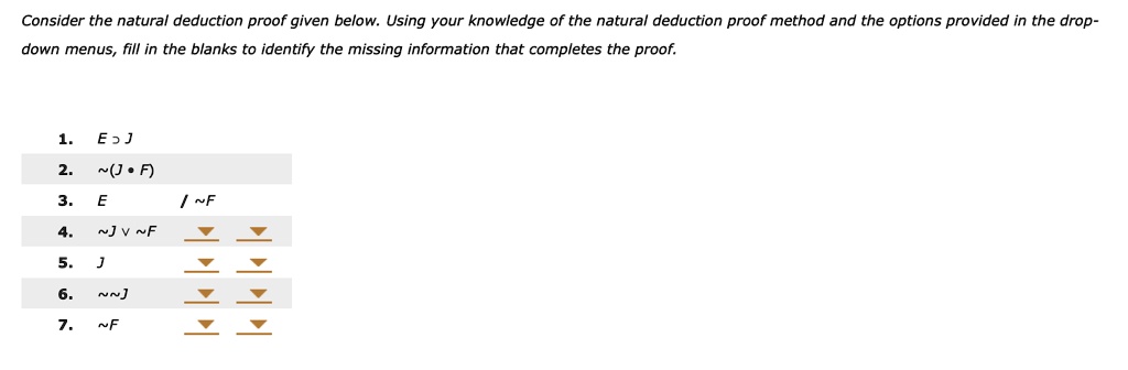 consider the natural deduction proof given below using your knowledge ... consider the natural deduction proof given below using your knowledge ...