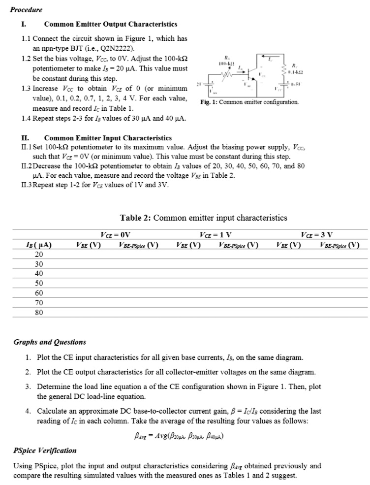 SOLVED: Procedure I. Common Emitter Output Characteristics 1.1 Connect ... SOLVED: Procedure I. Common Emitter Output Characteristics 1.1 Connect ...