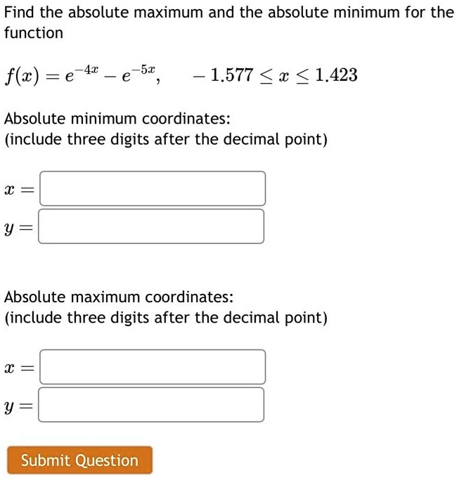 Find the absolute maximum and the absolute minimum for the function f(x ...