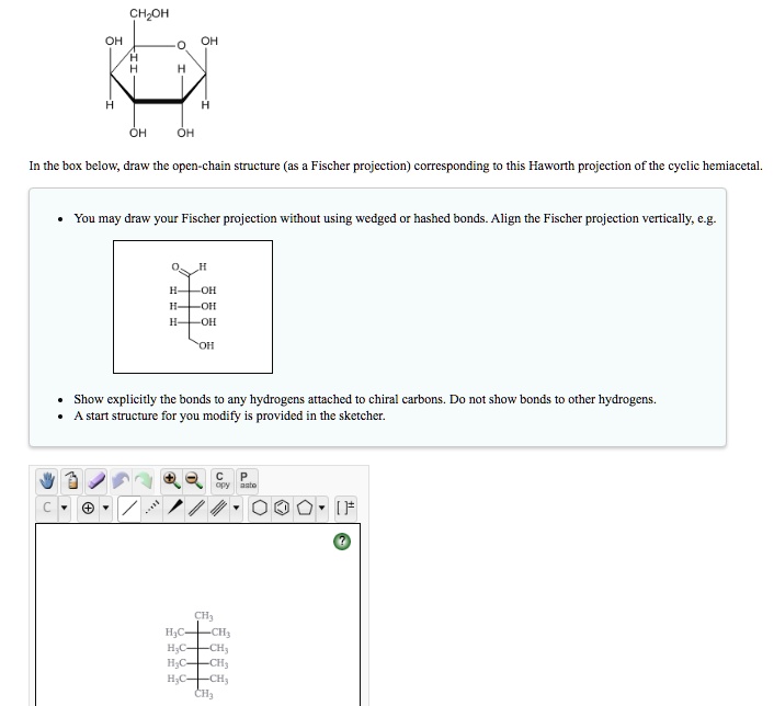 SOLVED: CHOH In the box below; draw the open-chain structure Fischer projection) corresponding ...