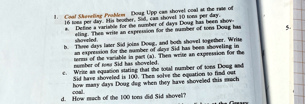 1. Coal Shoveling Problem Doug Upp can shovel coal at the rate of 16 ...