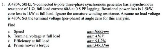 SOLVED: A 4SOV. SOHz . Y-connected 6-pole three-phase synchronous ...