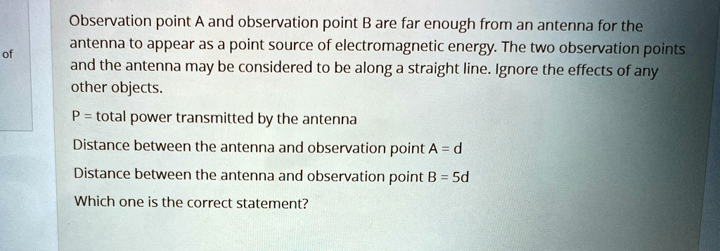 observation point a and observation point b are far enough from an ...