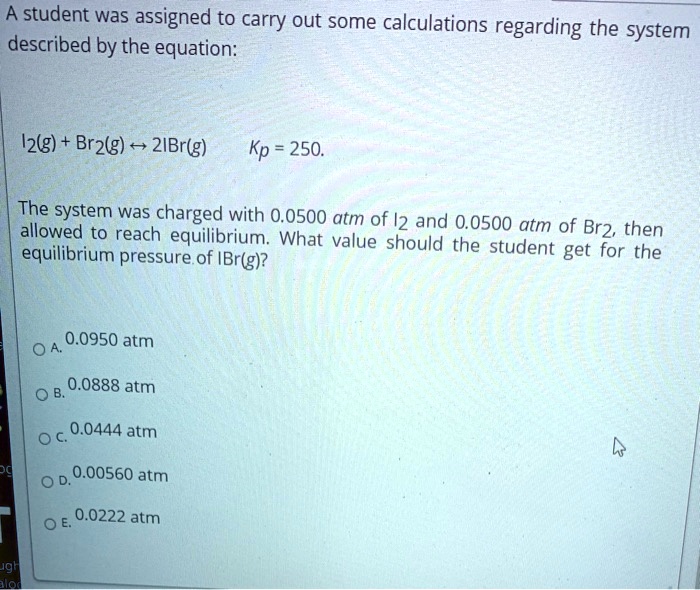 A student was assigned to carry out some calculations regarding the ...