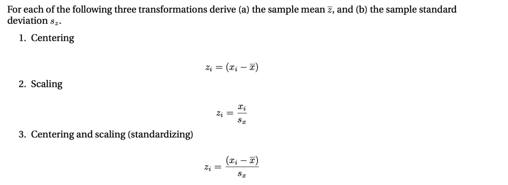 SOLVED: For each of the following three transformations derive (a) the ...