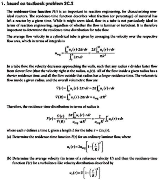 SOLVED: Based on textbook problem 2C.2, the residence-time function F(n ...