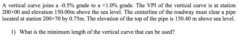vertical curve question am having difficulties with all information is ...