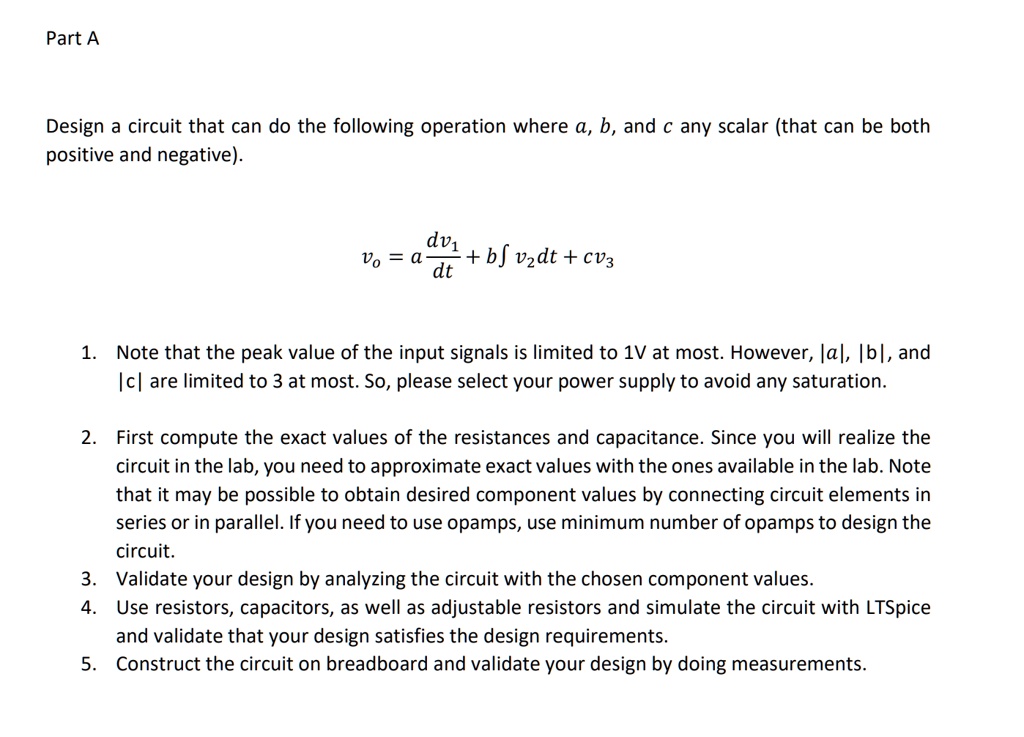 SOLVED: Part A Design a circuit that can do the following operation where a, b, and c any scalar ...