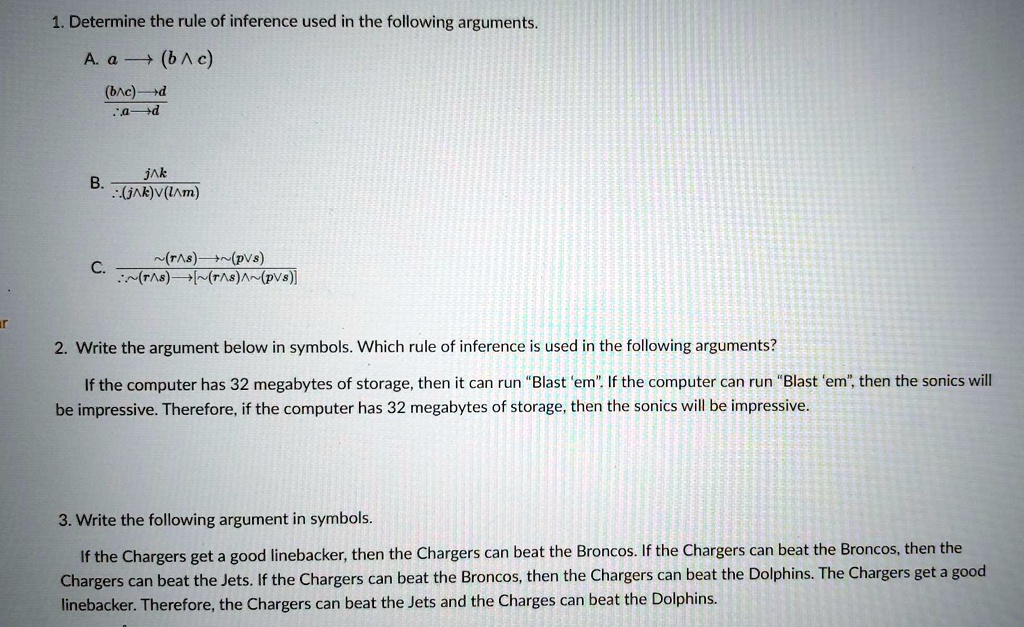 SOLVED: Determine the rule of inference used in the following arguments ...