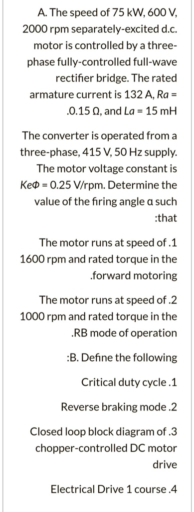 SOLVED: The speed of a 75 kW, 600 V, 2000 rpm separately-excited d.c ...