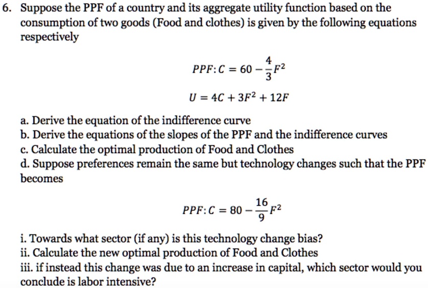 SOLVED: Suppose the PPF of a country and its aggregate utility function ...