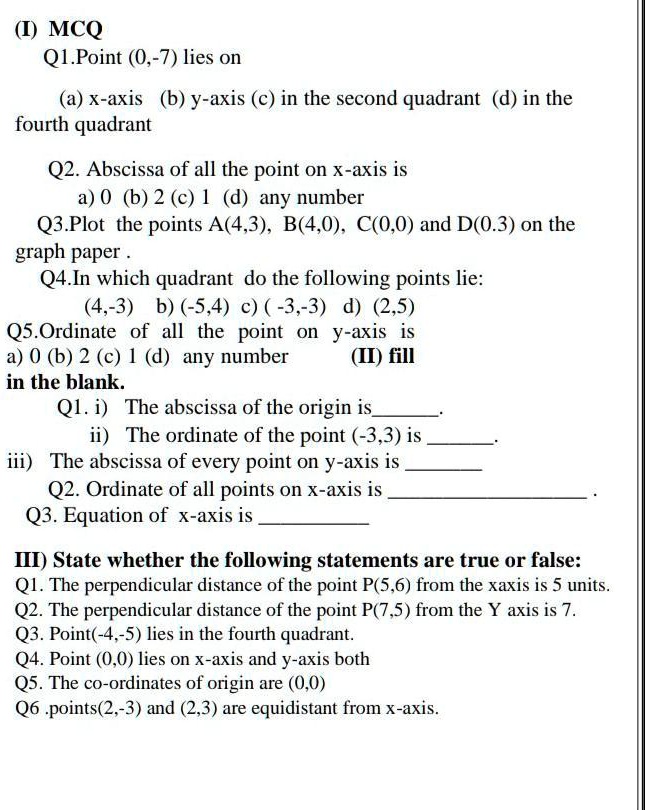 mcq fill in the blanks and true and false i mcq q1point 0 7 lies on a x axis b y axis c in the ...