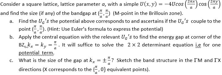 SOLVED: Consider a square lattice with a lattice parameter a. Find the ...