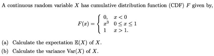 A Continuous Random Variable X Has Cumulative Distribution Function
