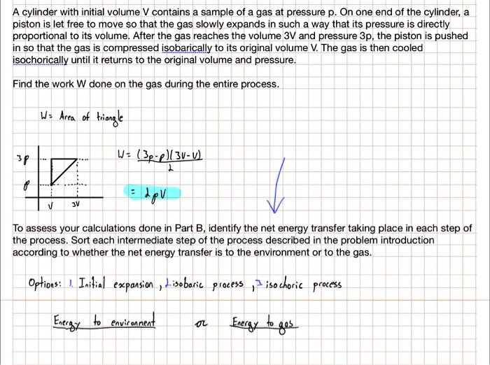 a cylinder with initial volume v contains sample of a gas at pressure ...
