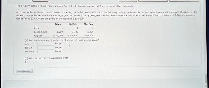 SOLVED: Texts: The problem below involves three variables. Solve it ...