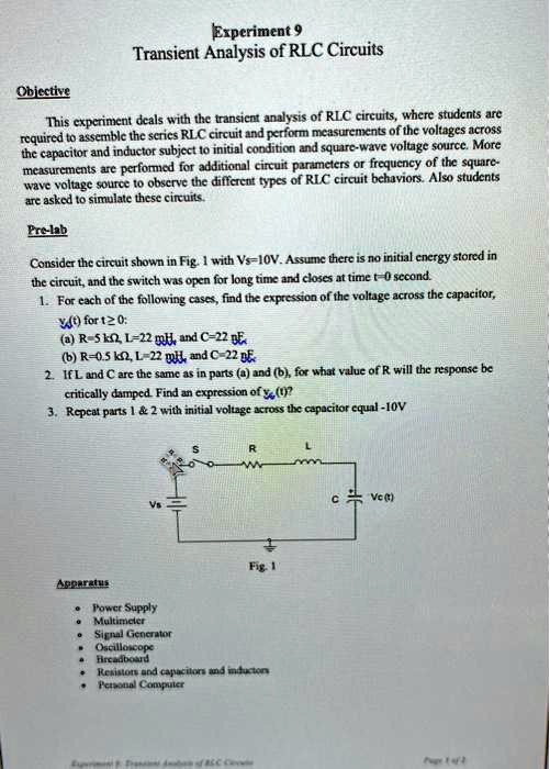 SOLVED: Experiment9 Transient Analysis of RLCCircuits Objective This experiment dcals with the ...