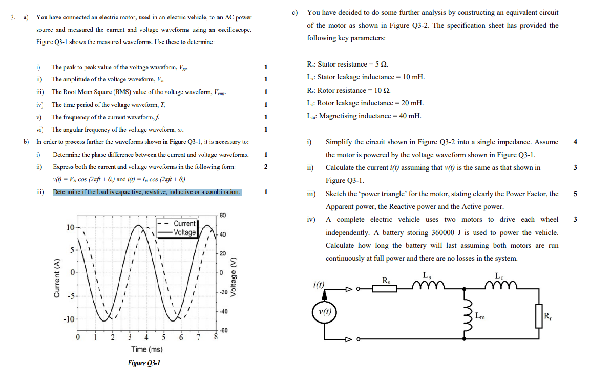 3. a) You have connected an electric motor, used in an electric vehicle ...
