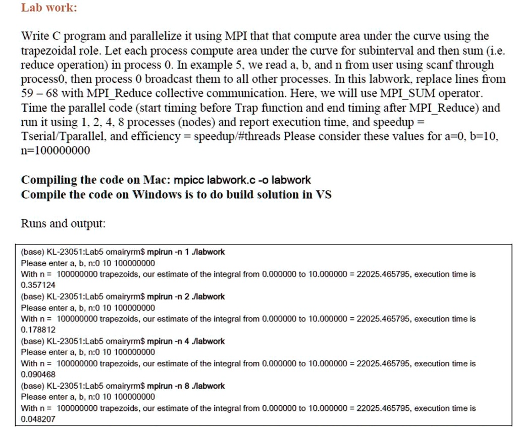 SOLVED: Dear Expert, I need the solution including the code and report of speedup and efficiency ...