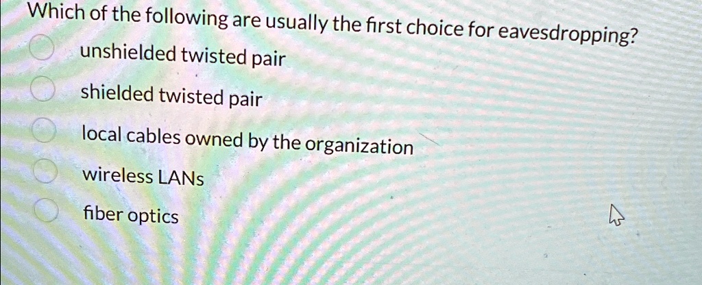SOLVED: Which of the following are usually the first choice for ...