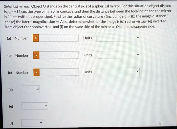 SOLVED: Spherical mirrors. Object O stands on the central axis of a spherical mirror.For this ...