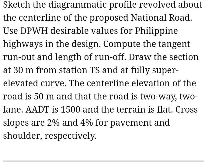 SOLVED:Sketch the diagrammatic profile revolved about the centerline of the proposed National ...