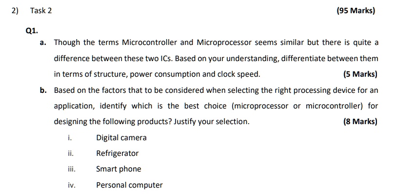 Solved Task 2 95 Marks Q1 Though The Terms Microcontroller And Microprocessor Seems Similar 