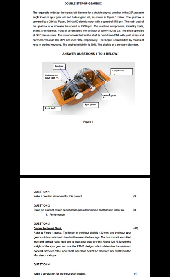 DOUBLE STEP-UP GEARBOX The request is to design the input shaft ...