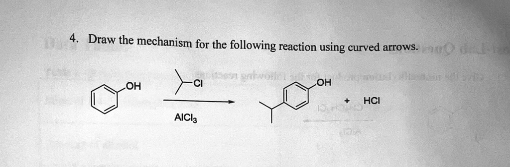 Draw the mechanism for the following reaction using curved arrows.