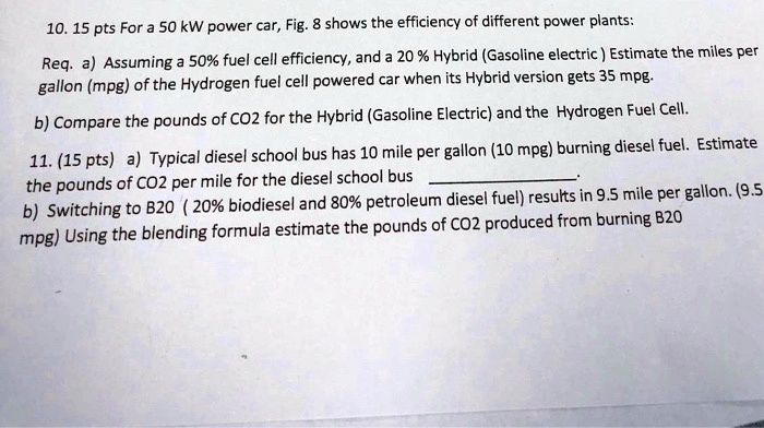 SOLVED: 10.15 pts For a 50 kW power car, Fig. 8 shows the efficiency of ...