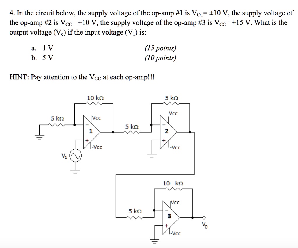 SOLVED: In the circuit below, the supply voltage of op-amp #1 is Vcc ...