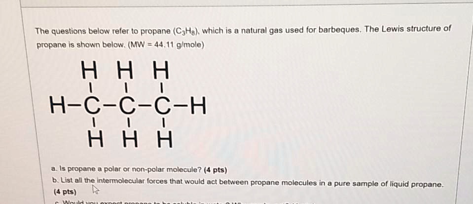 the questions below refer t0 propane cyha which is natural gas used for ...