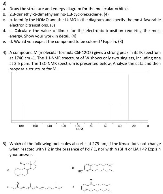 SOLVED:Draw the structure and energy diagram for the molecular orbitals 2,3-dimethyl-1 ...