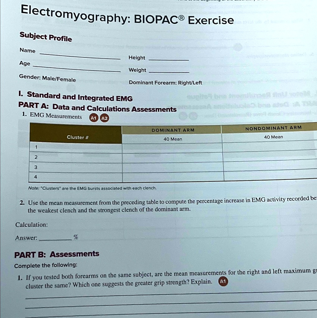 Electromyography: BIOPAC ^(®) Exercise Subject Profile Name Age Gender ...