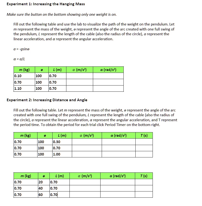 SOLVED: Experiment 1: Increasing the Hanging Mass Make sure the button ...