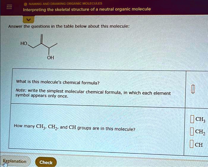 Text: Interpreting the skeletal structure of a neutral organic molecule NAMING AND DRAWING ...