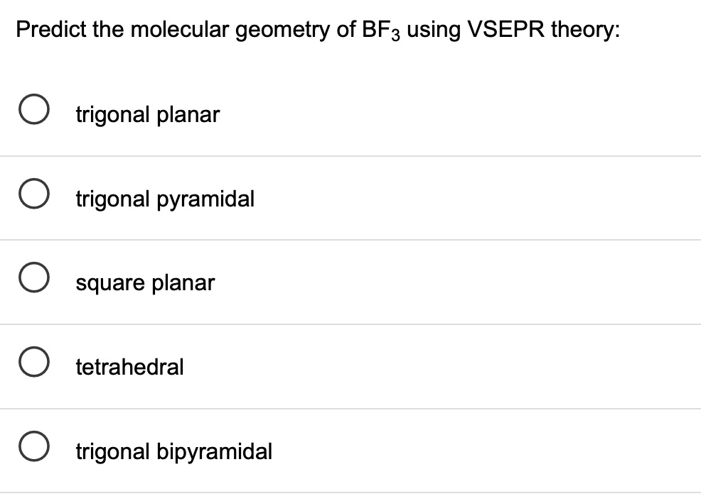 predict the molecular geometry of bf3 using vsepr theory trigonal ...