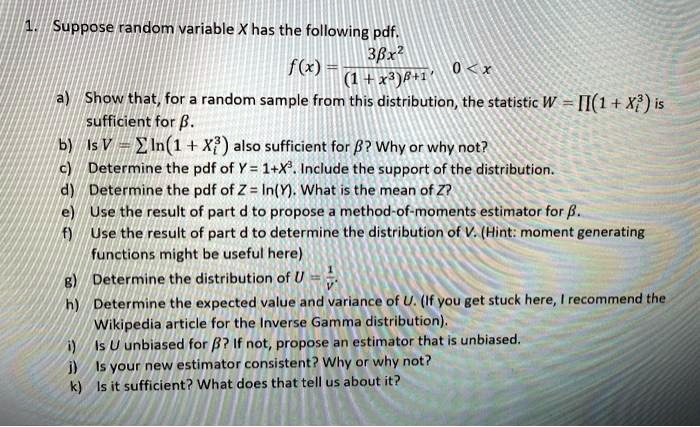 SOLVED:Suppose random variable X has the following pdf. 3Bxz f(x) )R+i Show that, for random ...